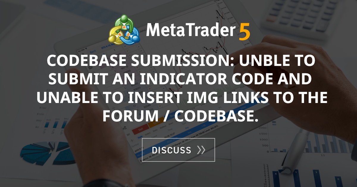 Codebase submission: unble to submit an indicator code and unable to insert img links to the ...