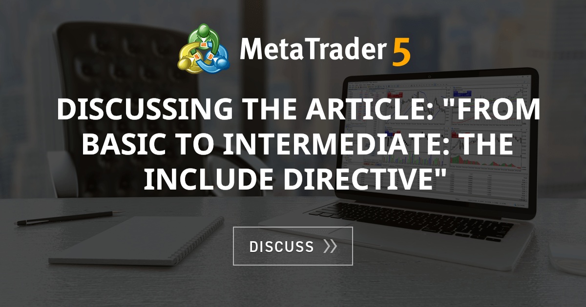 Discussing the article: "From Basic to Intermediate: The Include Directive" - Moving Average, MA ...