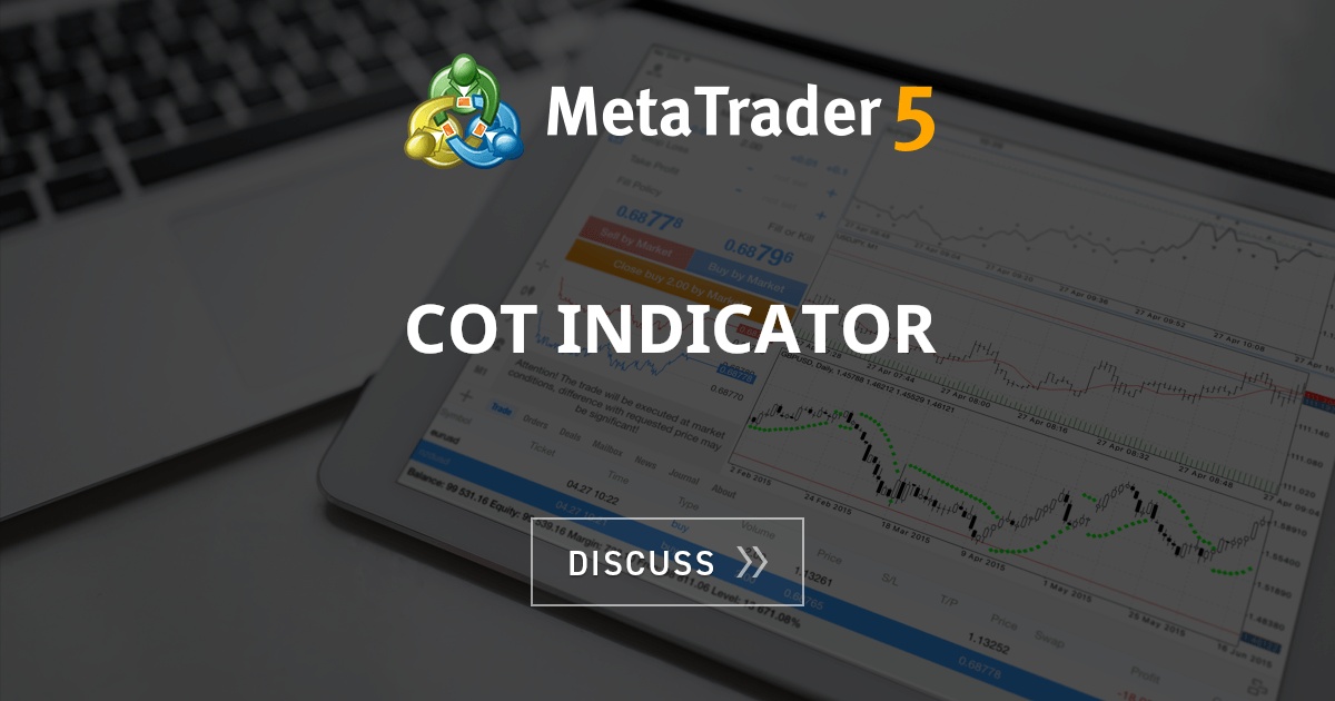 Cot Indicator Mt4 General Mql5 Programming Forum