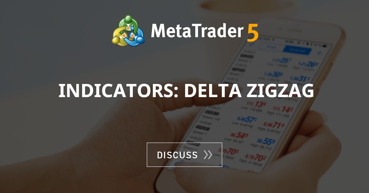 Indicators Delta Zigzag Trend Indicators Articles Library Comments Mql5 Programming Forum
