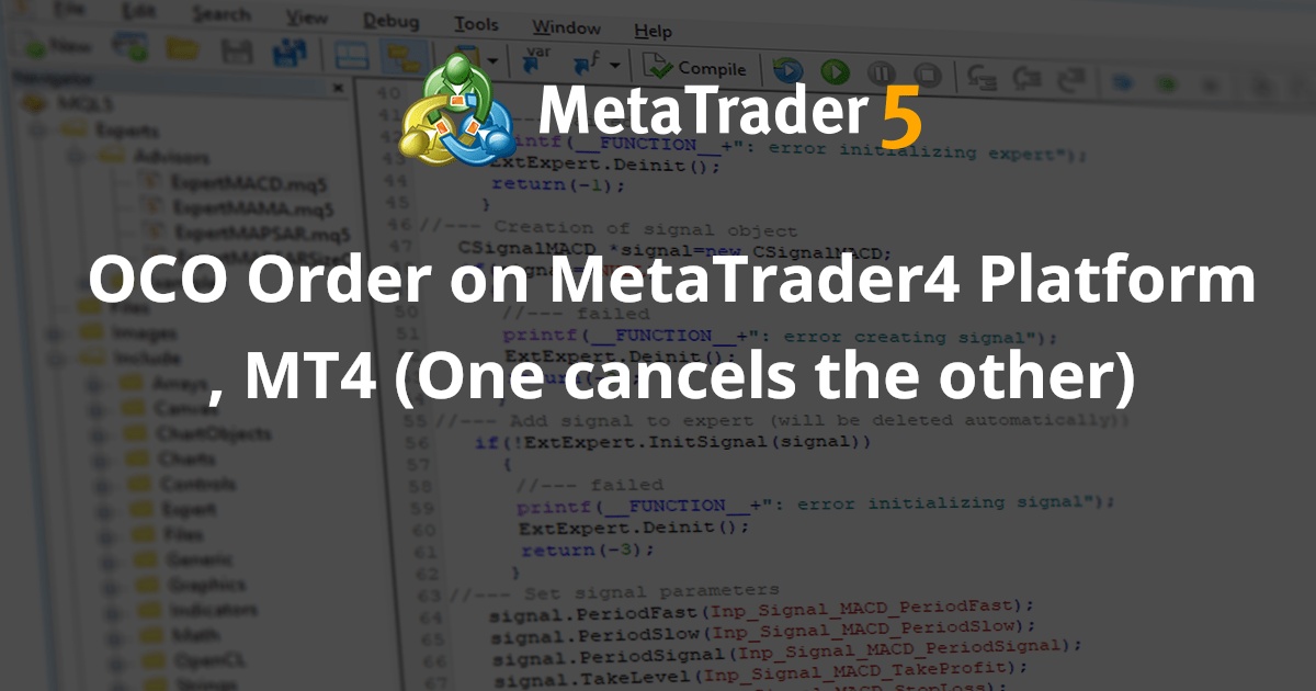 Descargar gratis el Asesor Experto 'OCO Order on MetaTrader4 Platform , MT4 (One cancels the ...