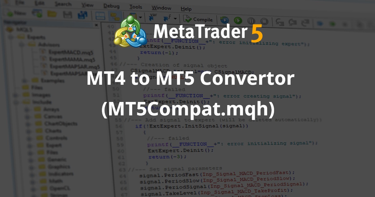 Téléchargement Gratuit De La Bibliothèque Mt4 To Mt5 Convertor Mt5compatmqh Par Amirghm 