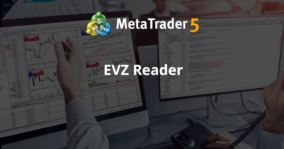 Mql5 Code Base에서 Alexcercos이가 제작한 Metatrader 5용 스크립트 Evz Reader 무료 다운로드 20210828