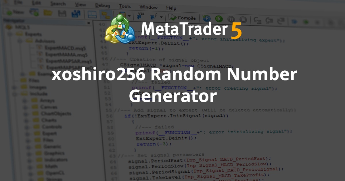 MQL5 Code Base에서 'amrali'이(가) 제작한 MetaTrader 5용 라이브러리 xoshiro256 Random Number Generator 무료 다운로드 ...