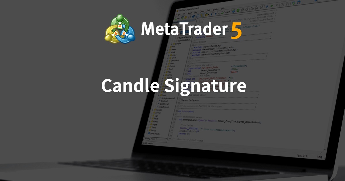 MQL5 Code Base에서 'rajeshnait'이(가) 제작한 MetaTrader 5용 스크립트 Candle Signature 무료 다운로드, 2025.05.19