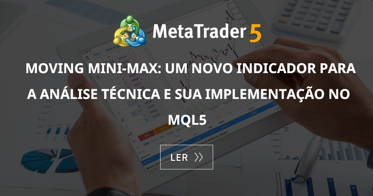 Moving Mini-Max: um Novo Indicador para a Análise Técnica e sua ...