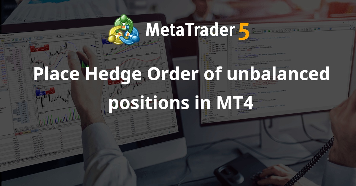 Baixar grátis o script 'Place Hedge Order of unbalanced positions in ...